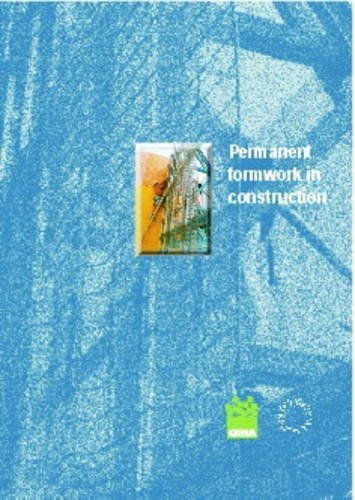 Permanent Formwork in Construction by R.G. Wrigley | Goodreads