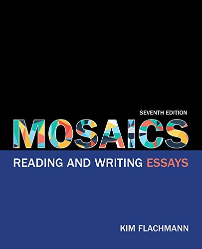 Mosaics: Reading and Writing Essays Plus MyLab Writing with Pearson ...