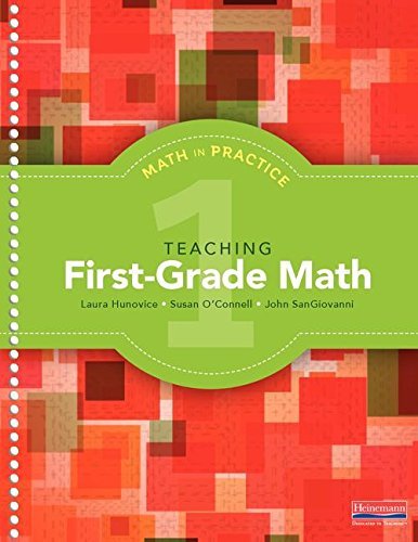 Math In Practice Teaching First Grade Math by Hunovice O'Connell SanGiovanni | Goodreads