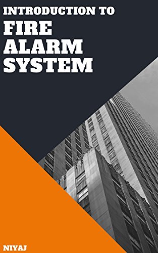 Introduction to Fire Alarm System by NIYAJ B | Goodreads