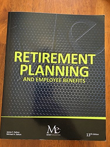 Retirement Planning and Employee Benefits by James F. Dalton | Goodreads