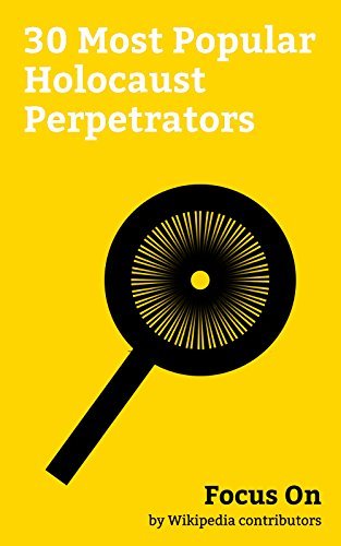 Focus On: 30 Most Popular Holocaust Perpetrators: Joseph Goebbels ...