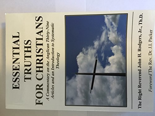 Essential Truths for Christians by John Rodgers | Goodreads