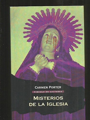 Misterios De La Iglesia by Carmen Porter | Goodreads