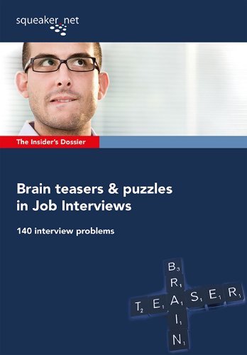 Brain teasers & puzzles in Job Interviews: 140 interview problems by ...