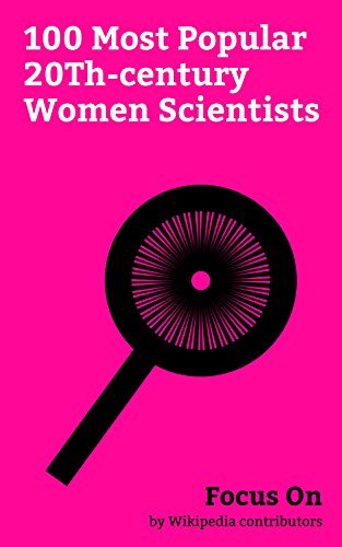 Focus On: 100 Most Popular 20Th-century Women Scientists: Katherine ...