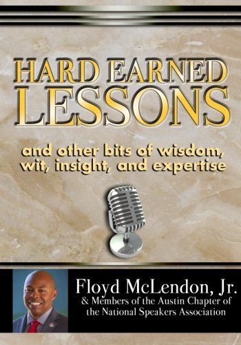 Hard Earned Lessons by Floyd McLendon Jr. | Goodreads