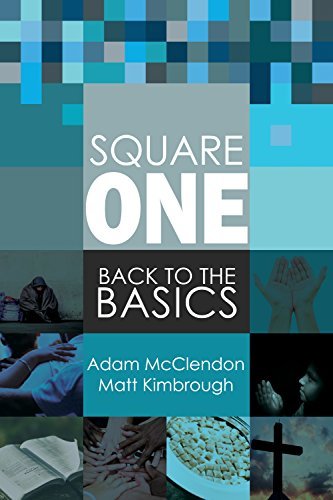 Square One: Back to the Basics by Adam McClendon | Goodreads