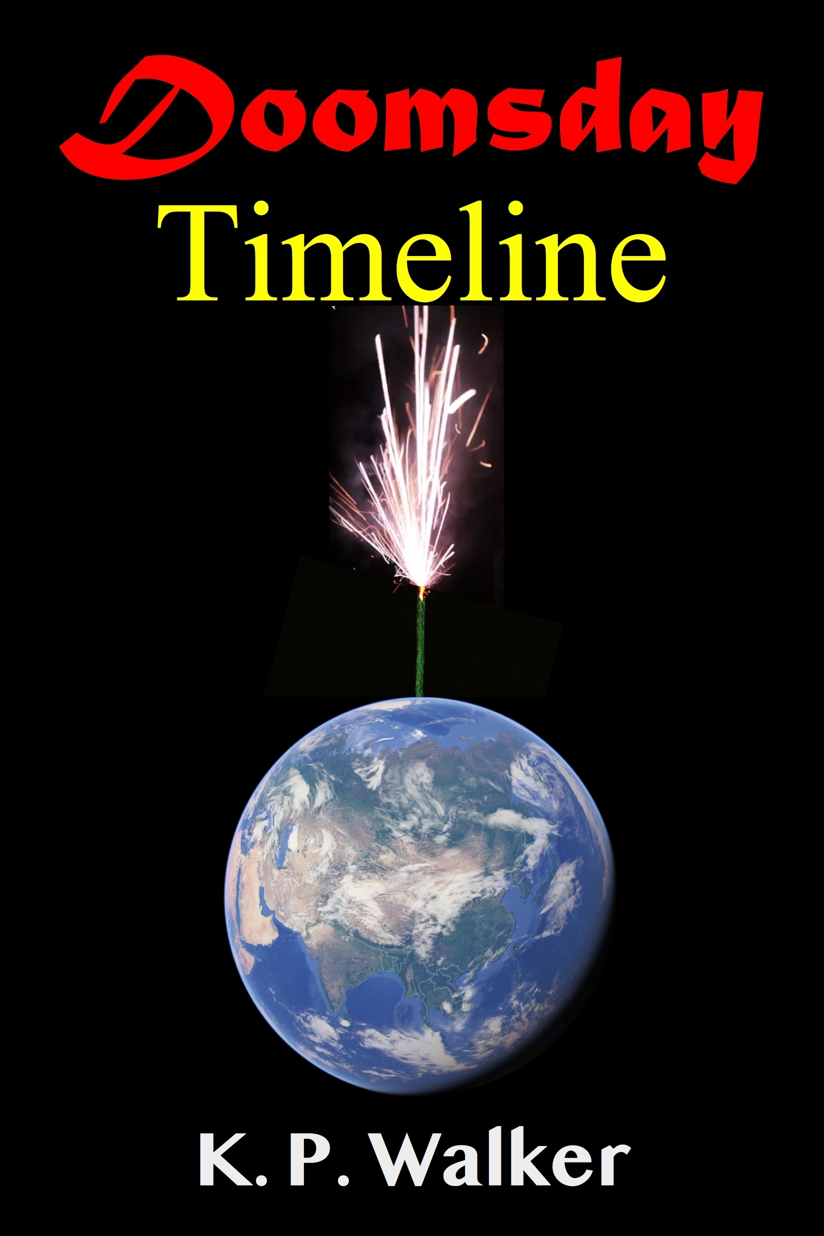 Doomsday Timeline by K.P. Walker | Goodreads