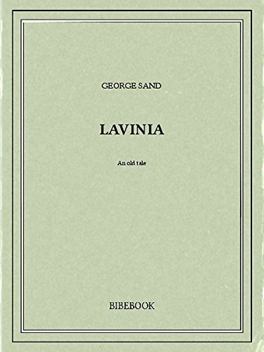 Lavinia (French Edition) by George Sand | Goodreads
