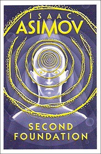 Second Foundation by Isaac Asimov | Goodreads