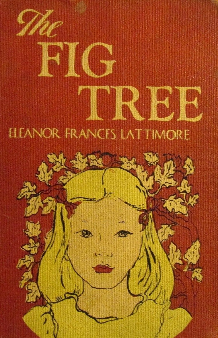 The Fig Tree by Eleanor Frances Lattimore | Goodreads