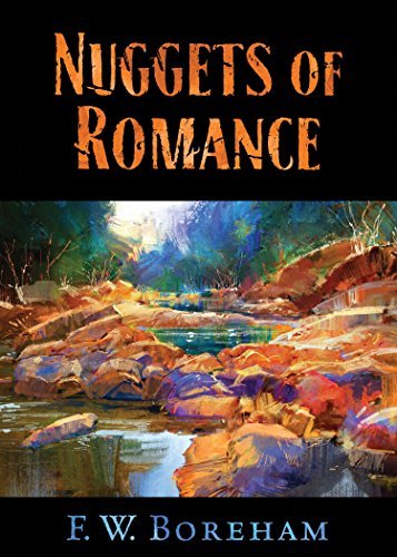 Nuggets of Romance by F.W. Boreham | Goodreads