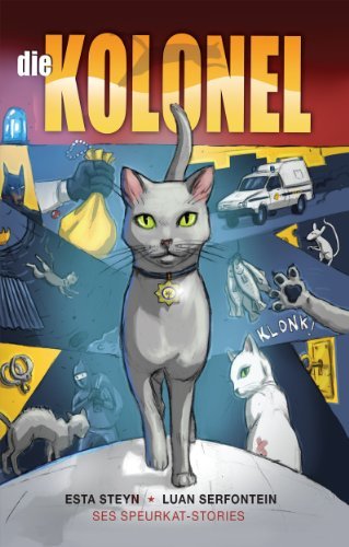 Die kolonel (Afrikaans Edition) by Esta Steyn | Goodreads