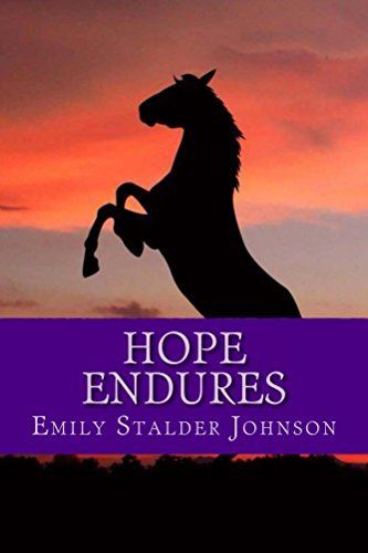 Hope Endures by Emily Stalder Johnson | Goodreads