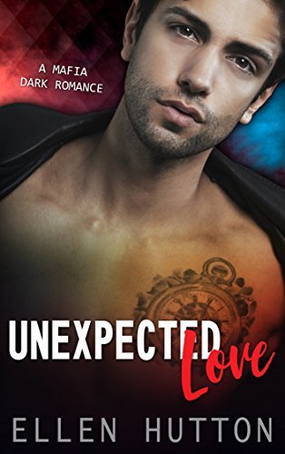 Unexpected Love by Ellen Hutton | Goodreads