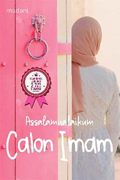 Assalamualaikum Calon Imam by Ima Madaniah | Goodreads