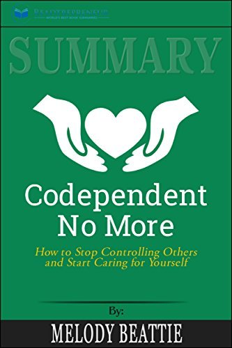 Codependent No More: How to Stop Controlling Others and Start Caring for Yourself by ...
