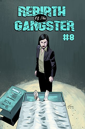 Rebirth of the Gangster: Book 8-What's Old is New Again Part 2 by C.J ...