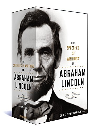 The Speeches & Writings of Abraham Lincoln: A Library of America Boxed ...