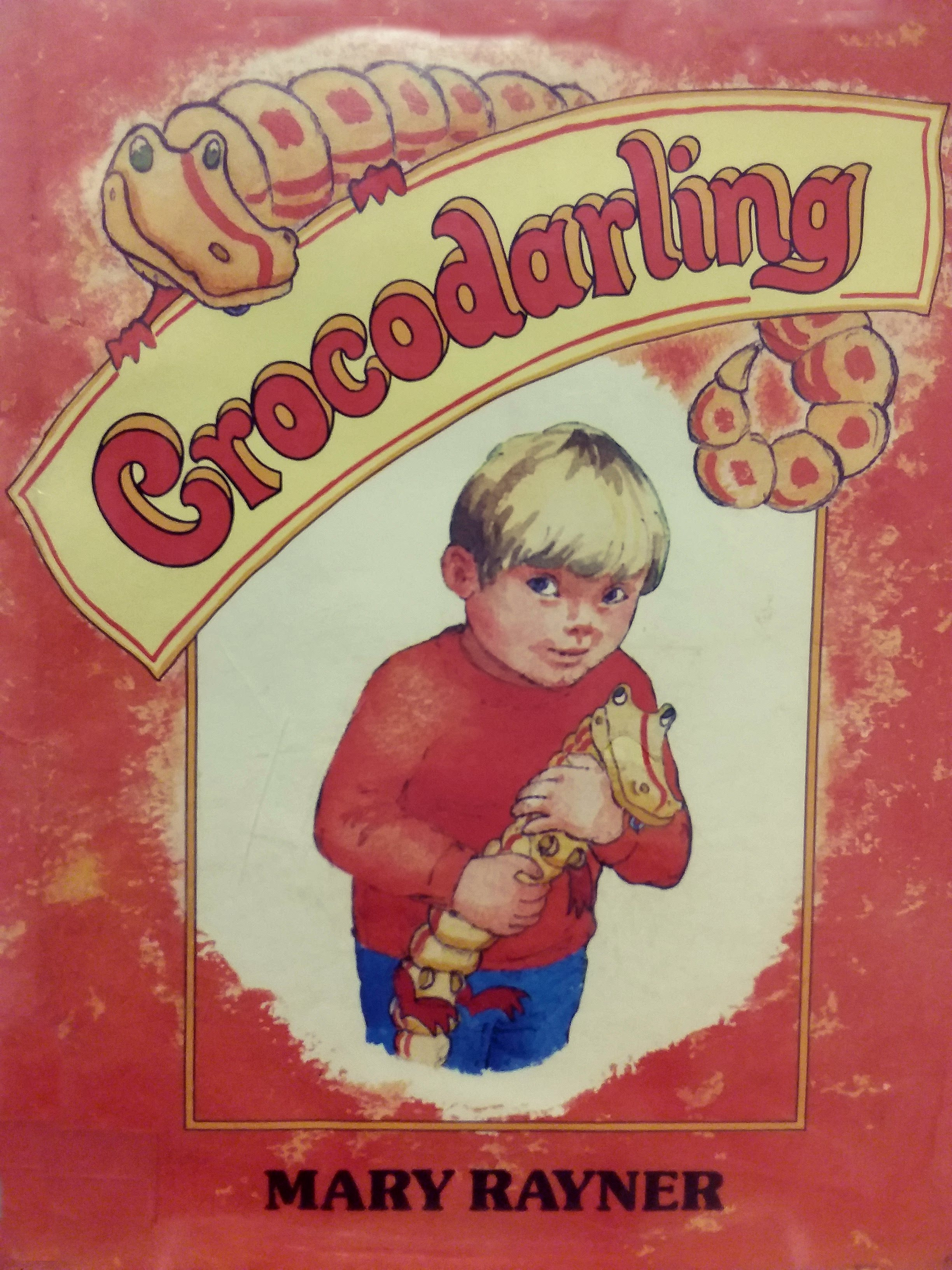 Crocodarling by Mary Rayner | Goodreads
