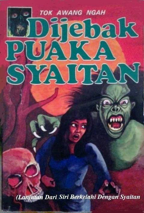 Dijebak Puaka Syaitan by Tok Awang Ngah | Goodreads