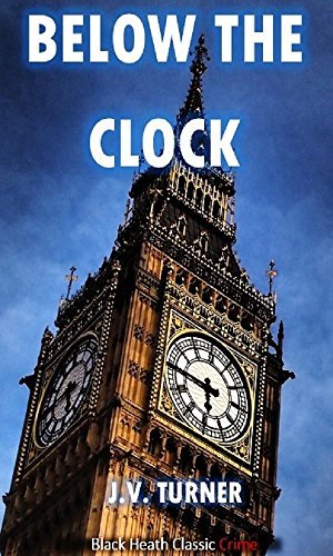 Below the Clock (Amos Petrie #7) by J.V. Turner | Goodreads