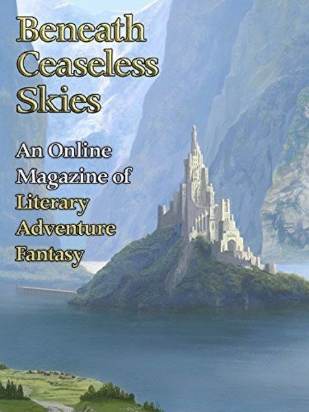 Beneath Ceaseless Skies Issue #247 by Scott H. Andrews | Goodreads