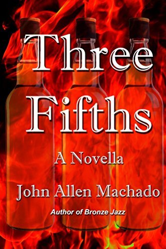 Three Fifths by John Allen Machado | Goodreads