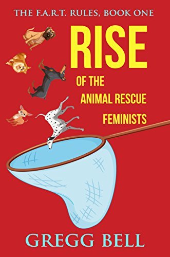 Rise of the Animal Rescue Feminists by Gregg Bell | Goodreads