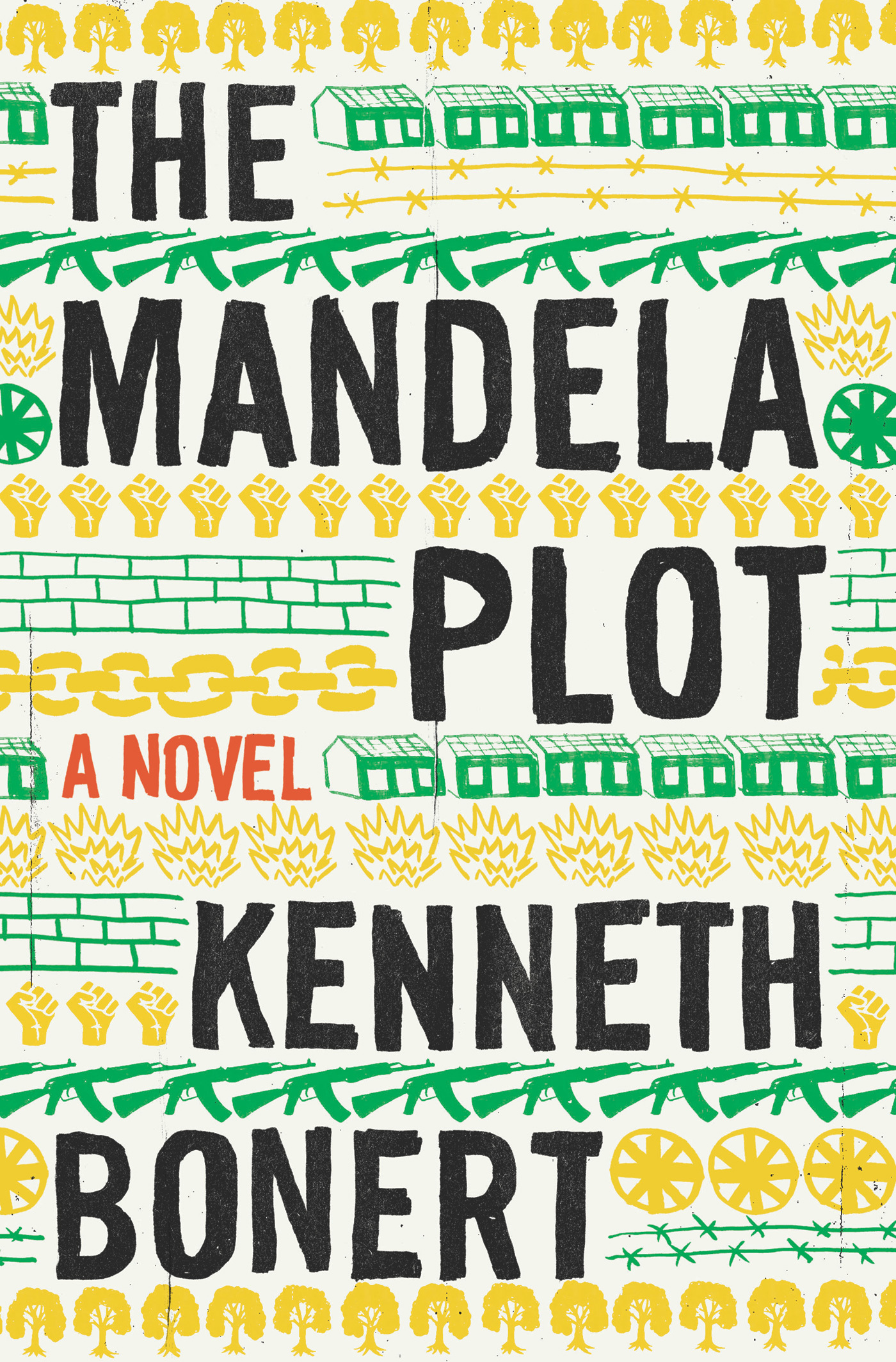 The Mandela Plot by Kenneth Bonert | Goodreads