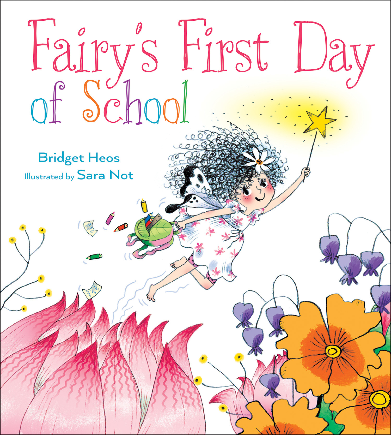 Fairy's First Day of School by Bridget Heos | Goodreads