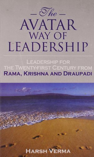 The Avatar Way of Leadership: Leadership for the Twenty-first Century ...