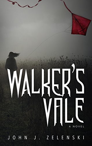 Walker's Vale by John J. Zelenski | Goodreads