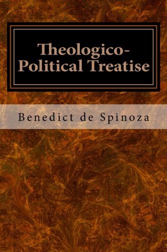 Theologico-Political Treatise by Baruch Spinoza | Goodreads