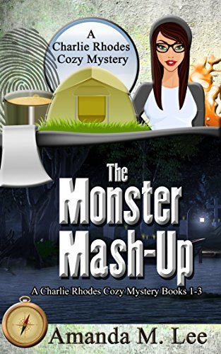 The Monster Mash-Up (Charlie Rhodes, #1-3) by Amanda M. Lee | Goodreads
