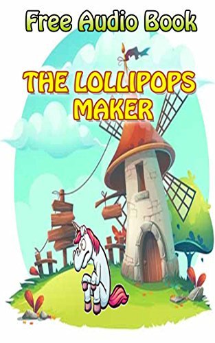 The Lollipops Maker by Melissa Garrett | Goodreads