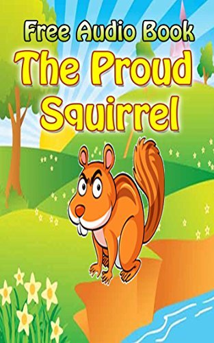 The Proud Squirrel by Melissa Garrett | Goodreads