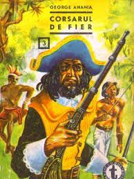 Corsarul de Fier vol. 2 by George Anania | Goodreads