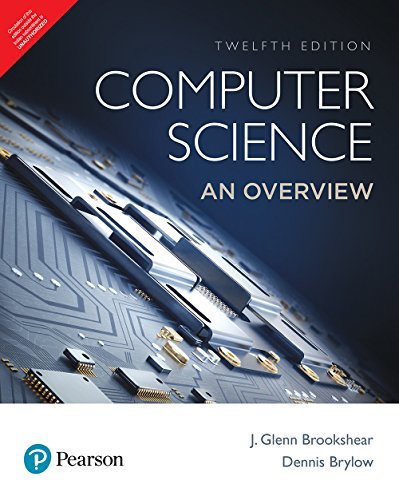 Computer Science: An Overview by J. Glenn Brookshear | Goodreads