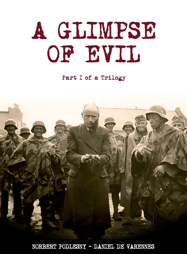 A Glimpse of Evil, part I by Norbert Podlesny | Goodreads