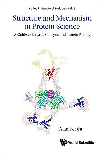 Structure And Mechanism In Protein Science: A Guide To Enzyme Catalysis ...
