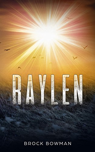 Raylen by Brock Bowman | Goodreads