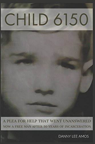 Child 6150: A Plea For Help That Went Unanswered; Now A Free Man After ...