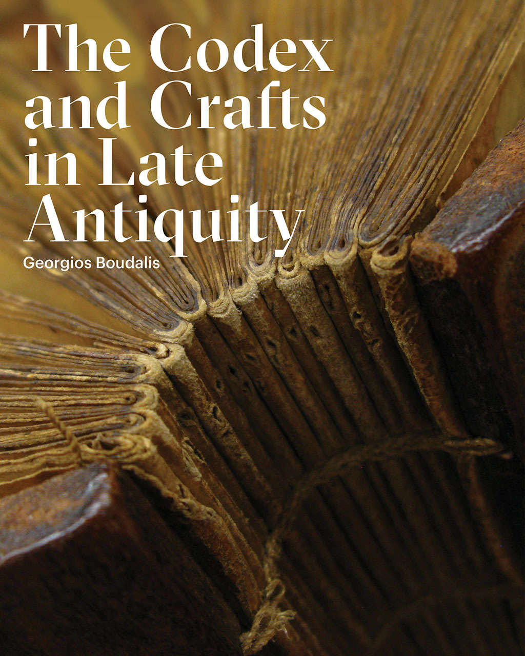 The Codex and Crafts in Late Antiquity by Georgios Boudalis | Goodreads