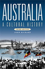 Australia: A Cultural History by John Rickard | Goodreads