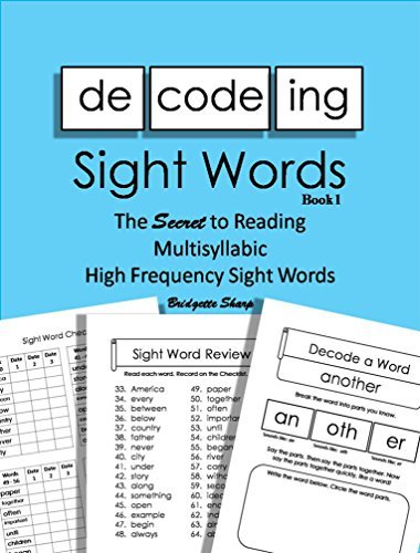 Decoding Sight Words Book 1 of 3: The Secret to Reading Multisyllabic ...