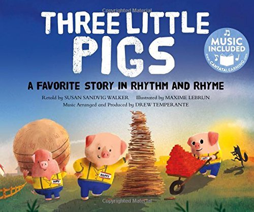 Three Little Pigs: A Favorite Story in Rhythm and Rhyme by Susan ...
