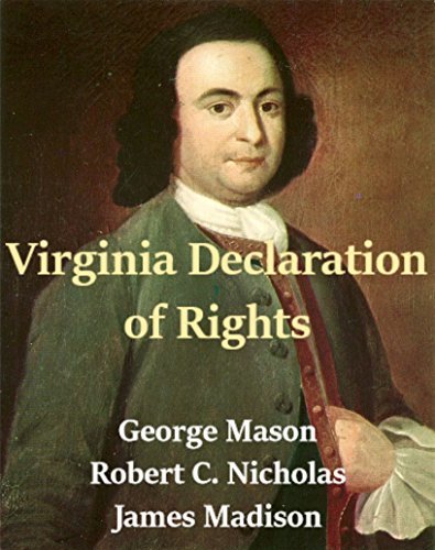 Virginia Declaration of Rights by George Mason | Goodreads