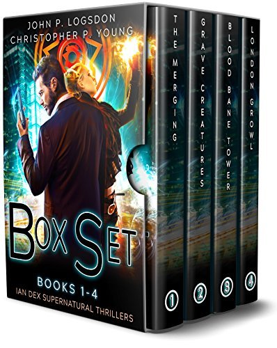 The Ian Dex Supernatural Thriller Box Set One by John P. Logsdon ...